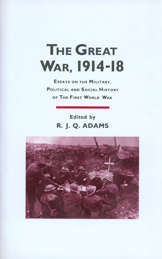 The Great War, 1914-1918