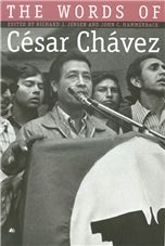 The Words of César Chávez