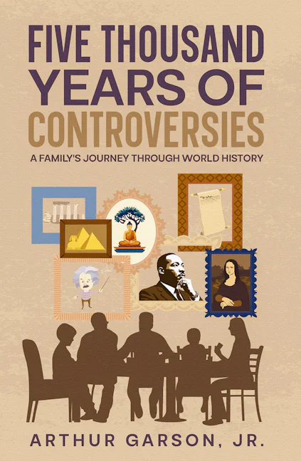 Five Thousand Years of Controversies